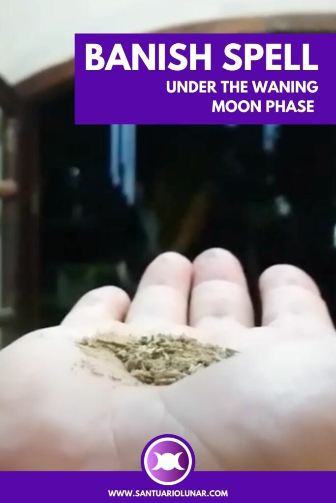 Banish Spell under the Waning Moon with 3 herbs only!